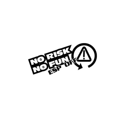 Aufkleber/Sticker ESP OFF no risk no fun Racing Car Fun Humor 15x7cm ...