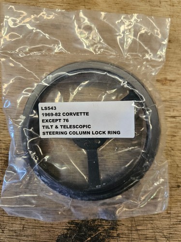 1969-82 Corvette except 76 tilt & telescopic steering column lock ring ...