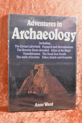Adventures in Archeology by Anne Ward (1977, Hardcover) 9780883320778 ...