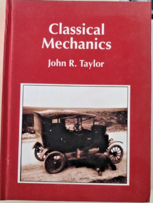 Classical Mechanics by John R. Taylor hardcover... | eBay