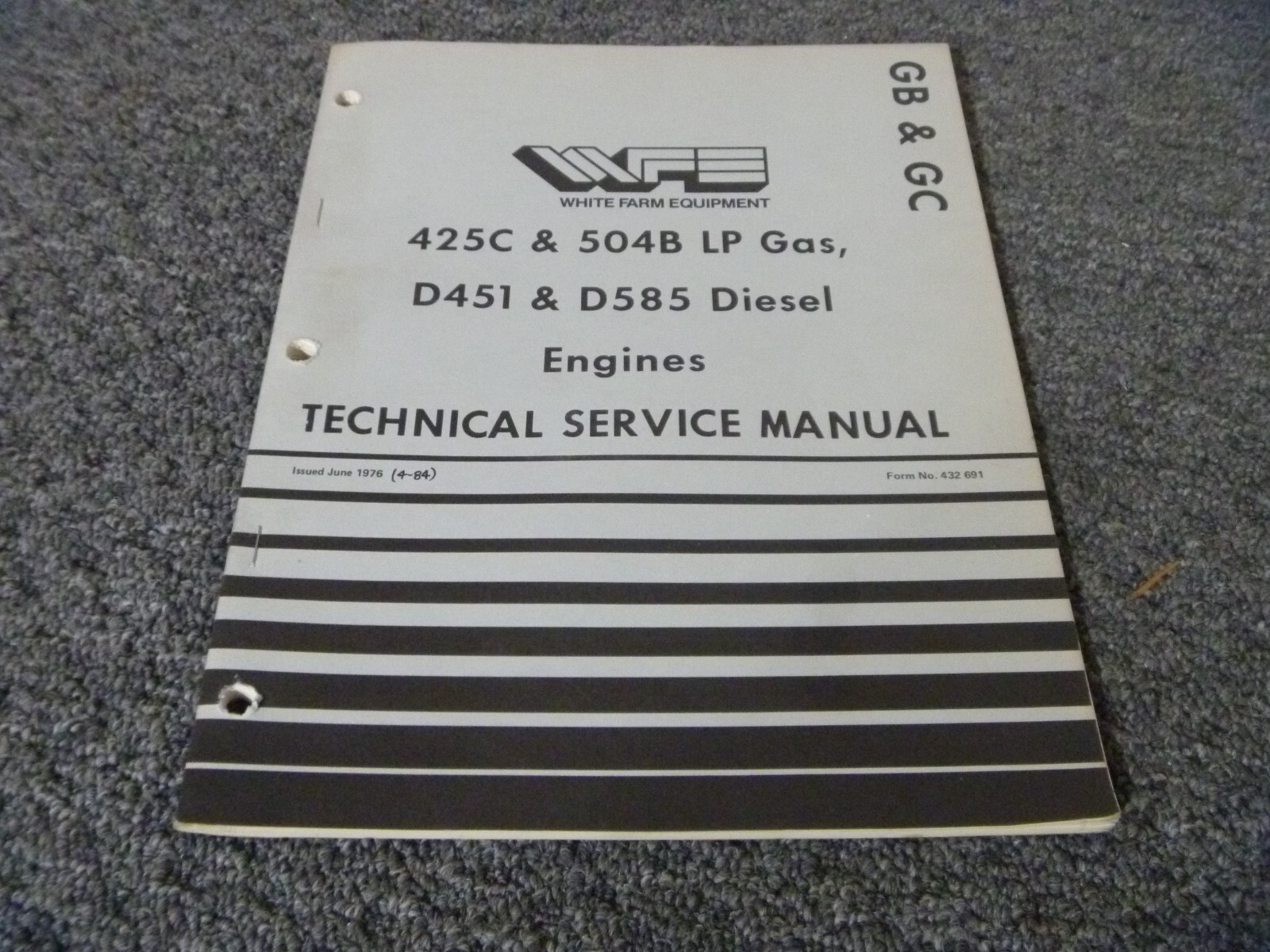 White 425C 504B LP Gas & D451 D585 Diesel Engine Service Repair Manual ...