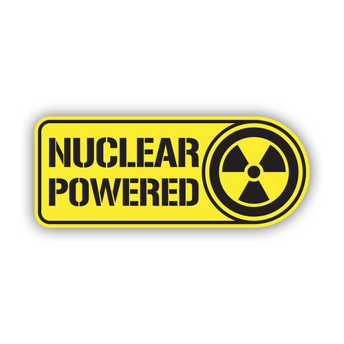Nuclear Powered Sticker Decal - Weatherproof - fuel energy nuke power ...