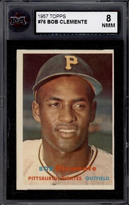 1957 TOPPS #76 BOB CLEMENTE BASEBALL KSA 8 NEAR MINT- MINT | eBay