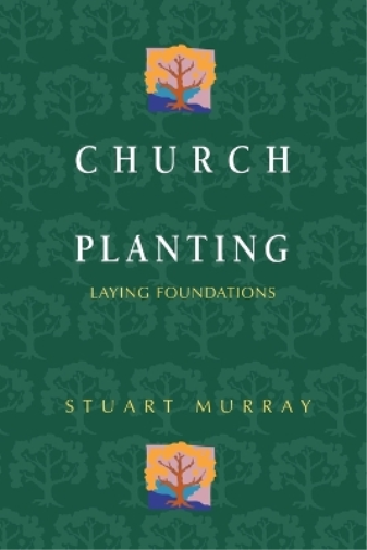 Stuart Murray Church Planting (Paperback) (US IMPORT) 9780836191486 | eBay
