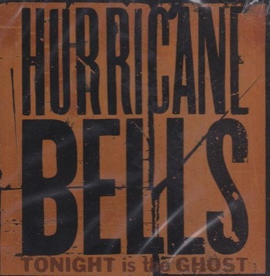 HURRICANE BELLS - Tonight Is The Gh - CD - **Excellent Condition ...