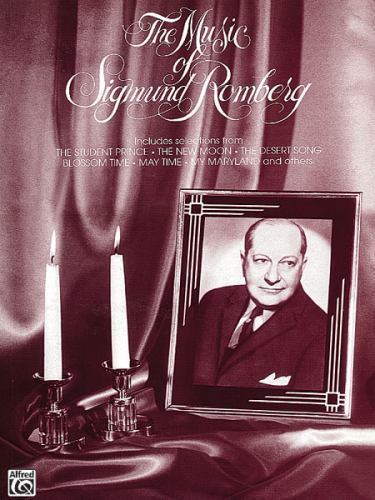 Music of Sigmund Romberg : Piano/Vocal/Chords by Sigmund Romberg (1995 ...