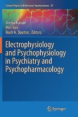 Electrophysiology and Psychophysiology in Psychiatry and ...