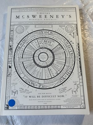 McSweeney's Quarterly Concerns, Timothy McSweeney's Windfall Republic ...