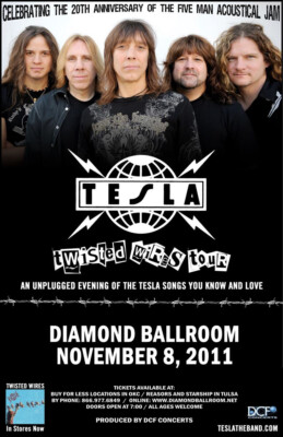 TESLA "TWISTED WIRES 2011 TOUR" OKLAHOMA CONCERT POSTER - Hard Rock ...