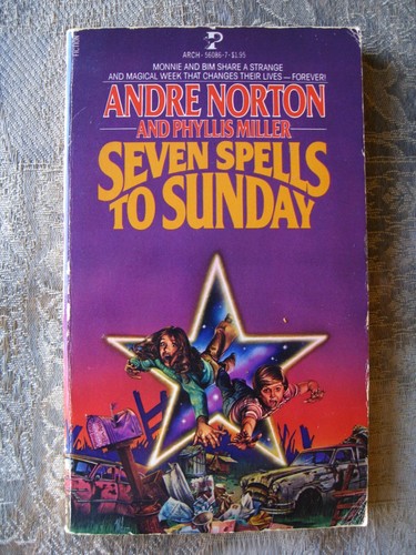 Andre Norton, Phyllis Miller - Seven Spells to Sunday - 1980 ...