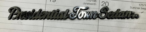 Presidential Town Sedan Name Plate | eBay