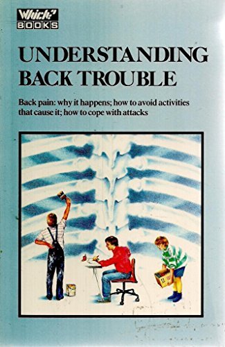 Understanding Back Trouble by Consumers' Association Paperback ...