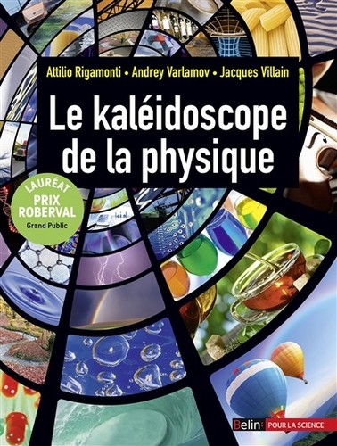 Le Kaleidoscope de la Physique, Andrei Varlamov, Jacques Villain et ...