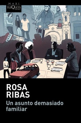 Rosa Ribas Un asunto demasiado familiar (MAXI, Band 1) (Paperback) (UK ...