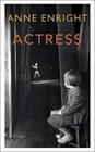 Actress - Hardcover By Enright, Anne - VERY GOOD | eBay