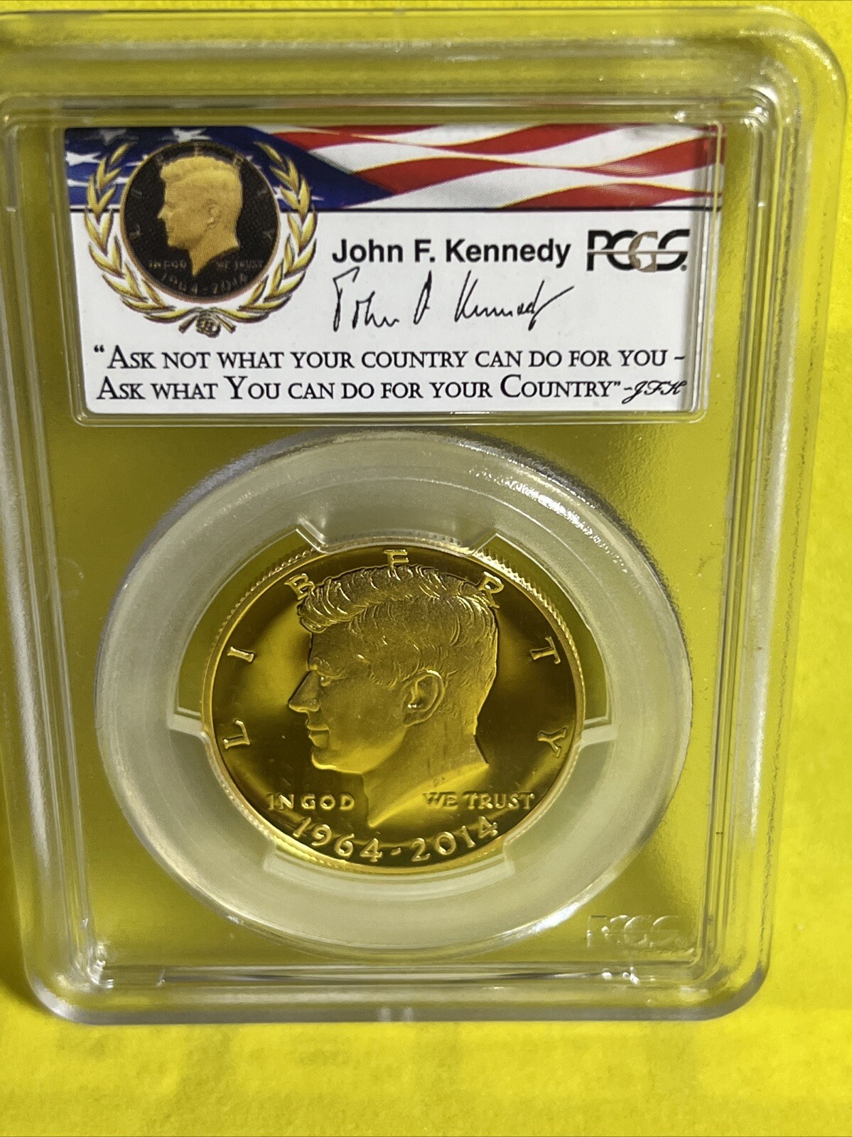 2014-W , John F. Kennedy , Gold , PCGS , PR70DCAM , First Strike , 50th ...