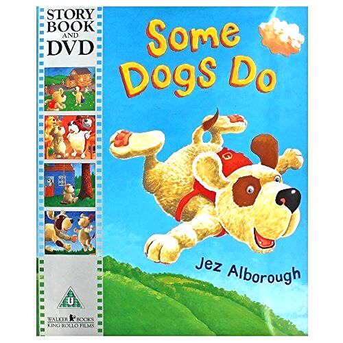 Some Dogs Do by Jez Alborough Book Only | eBay