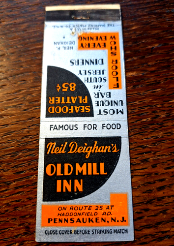 Vintage Matchbook: Neil Deighan's Old Mill Inn, Pennsauken, NJ | eBay