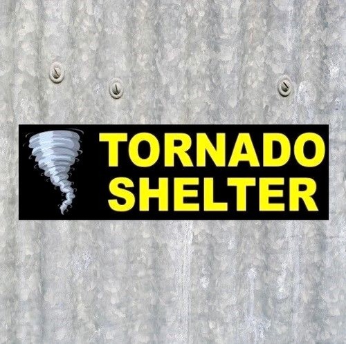 "TORNADO SHELTER" store business STICKER sign storm warning OSHA ...