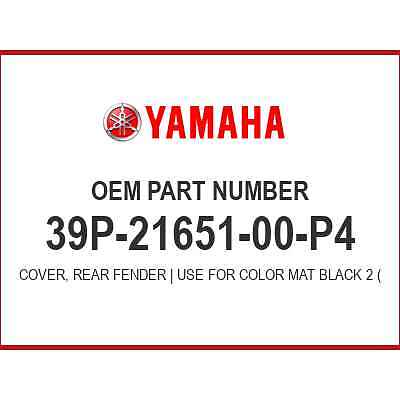 Yamaha COVER, REAR FENDER 39P-21651-00-P4 OEM NEW | eBay