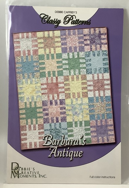Barbara's Antique Quilt Pattern by Debbie Caffrey Classy Patterns - for ...