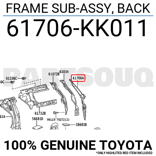 61706KK011 Genuine Toyota FRAME SUB-ASSY, BACK 61706-KK011 | eBay