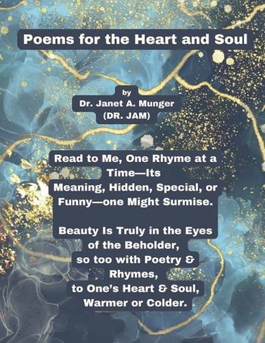 Poems for the Heart and Soul: Inspirational; Spiritual--Food for the ...