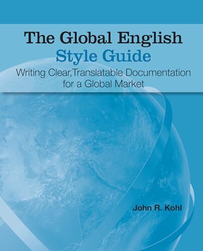The Global English Style Guide: Writing Clear, Translatable Docu | eBay