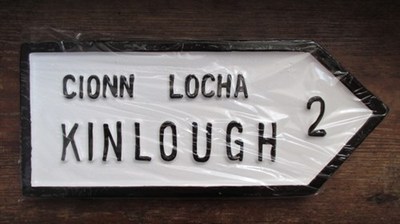 Kinlough in Leitrim Connacht Irish Road Sign Replica Made in Ireland IN ...