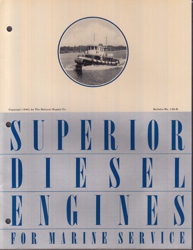Superior Diesel Engines for Marine Service Bulletin 130-A 1940 | eBay