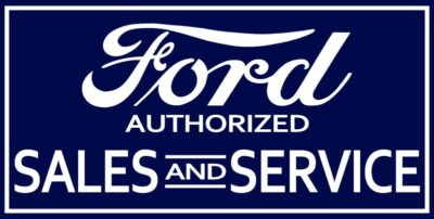 Ford Automobiles Authorized Sales & Service NEW Sign: 12x24" USA STEEL ...