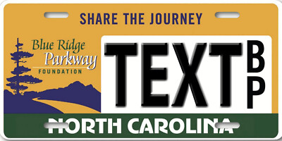 North Carolina Personalized License Plate ANY TEXT Blue Ridge Custom ...