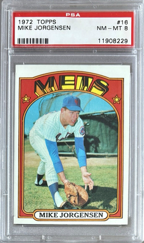 1972 TOPPS #16 MIKE JORGENSEN METS PSA 8 NM-MT | eBay
