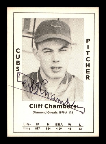Cliff Chambers Autographed Signed 1979 Diamond Greats Card #118 Cubs ...