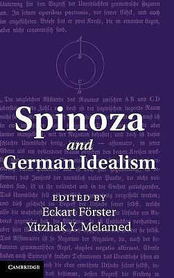 Spinoza and German Idealism by Yitzhak Y. Melamed, Eckart Foerster ...