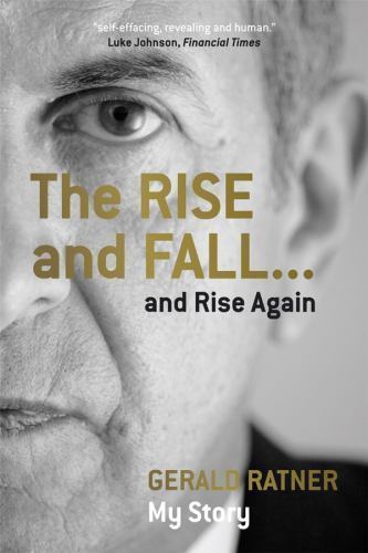 Rise and Fall... and Rise Again by Gerald Ratner (2008, Trade Paperback ...