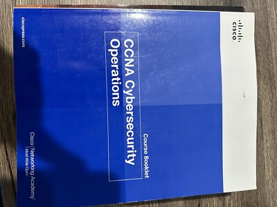 Course Booklets Ser.: CCNA Cybersecurity Operations Course Booklet by ...