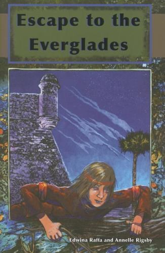 Escape to the Everglades (Florida Historical Fiction for Youth ...