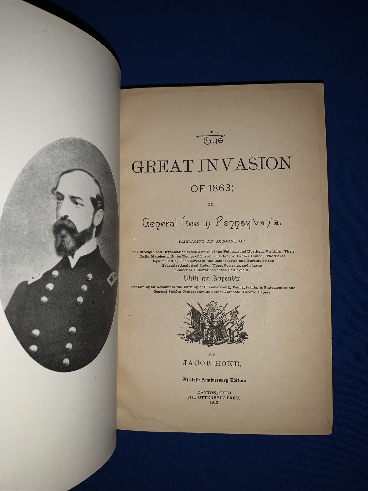 The Great Invasion of 1863 General Lee Gettysburg by Jacob Hoke 1913 w ...