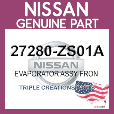 Genuine Nissan 27280-Zs01A Evaporator Assy Fron 27280Zs01A OEM | eBay