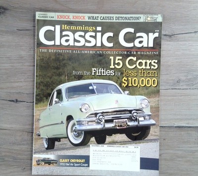 Hemmings Classic Car Magazine Nov 2008 #50 Fifties Cars Detonation ...