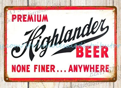 decorative reproductions Highlander Beer metal tin sign | eBay