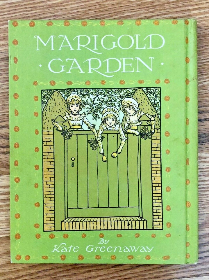 1920s Marigold Garden Pictures And Rhymes Childrens Book Kate Greenaway ...