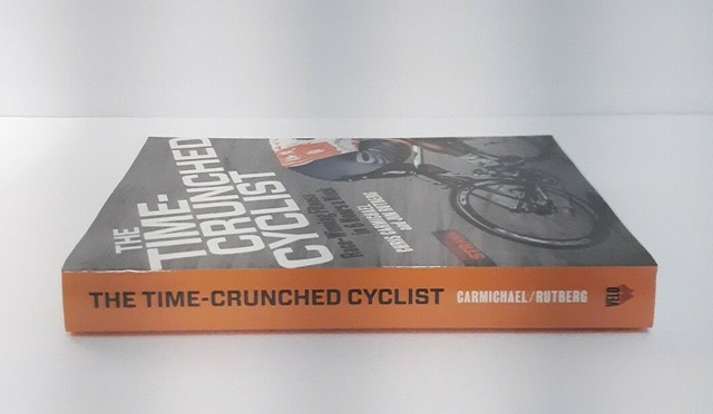 The Time-Crunched Athlete: The Time-Crunched Cyclist : Racing-Winning ...