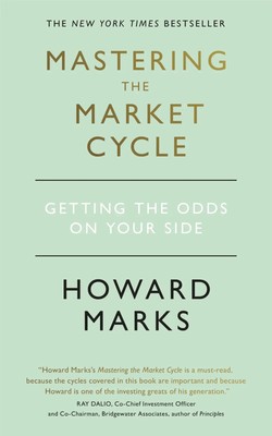Mastering The Market Cycle | Getting the odds on your side | Howard ...