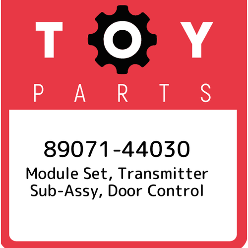 89071-44030 Toyota Module set, transmitter sub-assy, door control ...