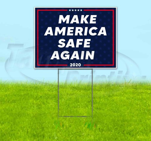 MAKE AMERICA SAFE AGAIN TRUMP 18x24 Yard Sign WITH STAKE Corrugated ...