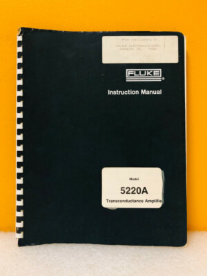 Fluke 491936 Model 5220A Transconductance Amplifier Instruction Manual ...