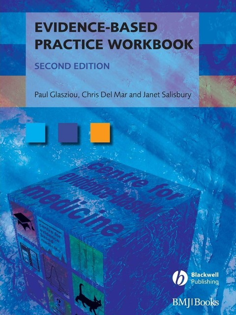 Evidence-Based Practice Workbook von Paul Glasziou (2007, Taschenbuch ...