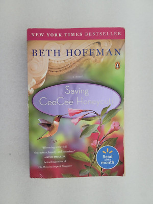Saving CeeCee Honeycutt By Beth Hoffman. Paperback 2010 | eBay